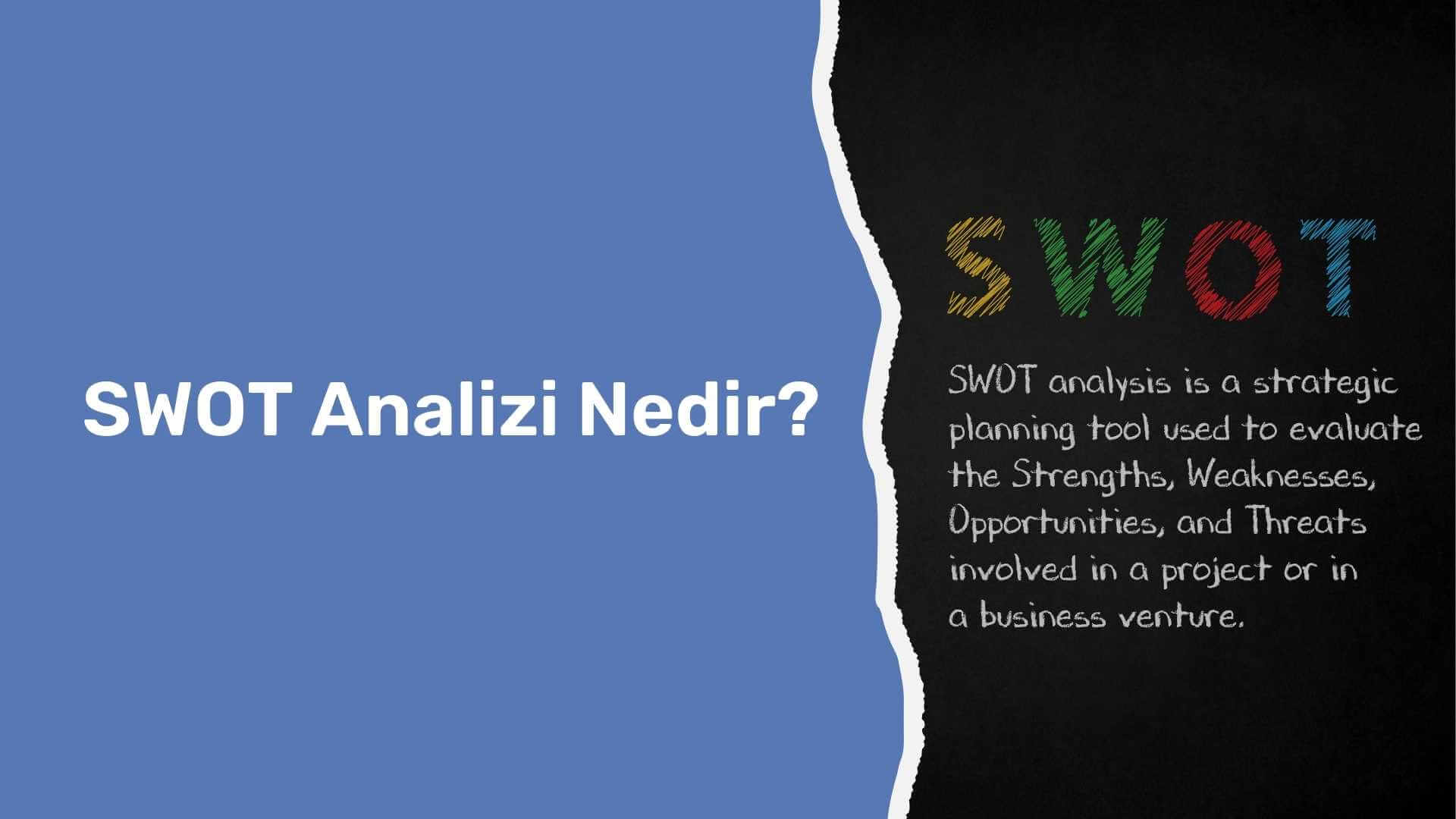 SWOT Analizi Nedir? Nasıl Yapılır? Örnekleri - Pera Passage